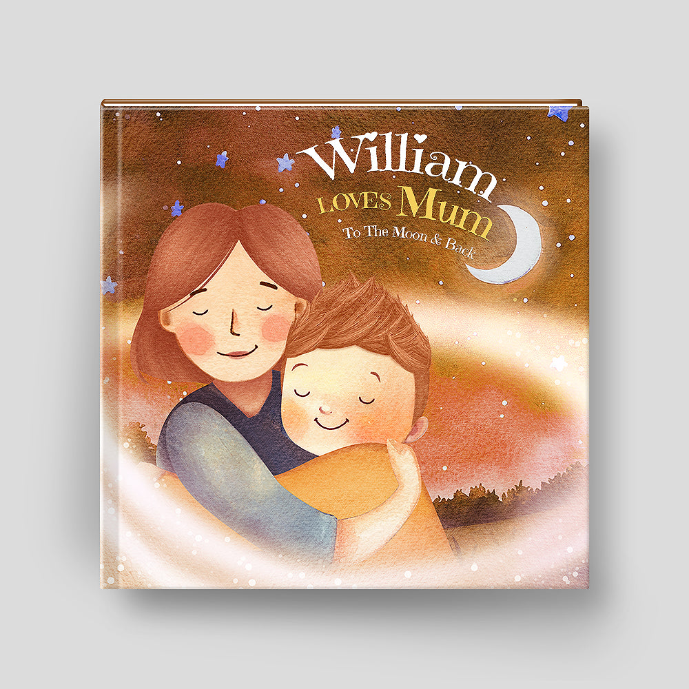 Personalised Storybook – Mum Loves You to the Moon and Back Custom Name ...